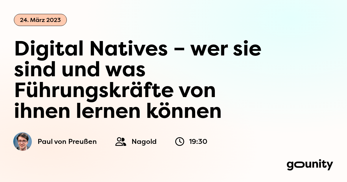 Digital Natives – wer sie sind und was Führungskräfte von ihnen lernen ...
